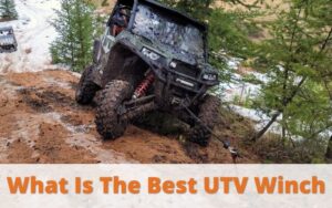How To Choose The Best UTV Winch and Using It Safely - UTV Junky